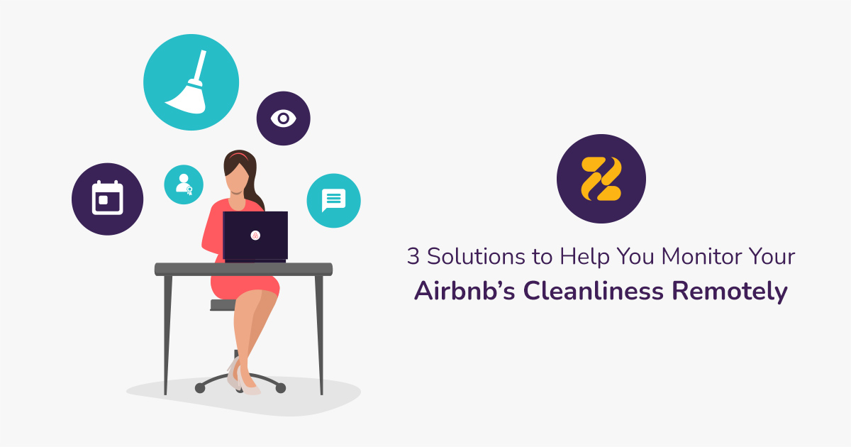 Remotely Monitor Your Airbnb’s Cleanliness | Free Checklist