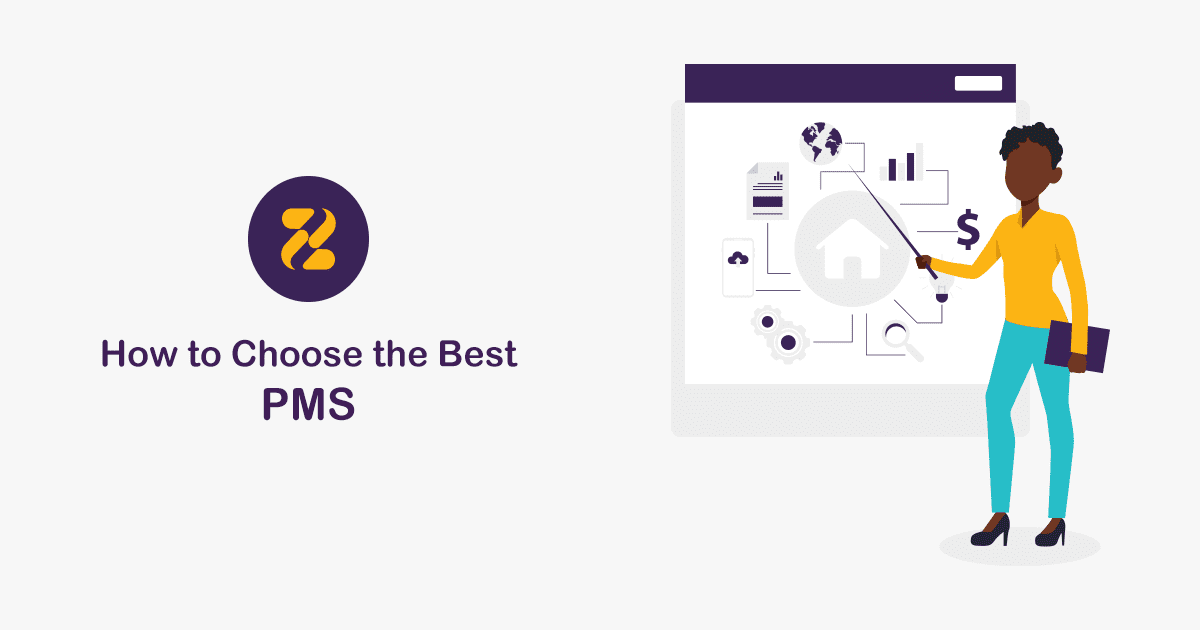 How to Choose the Best PMS - Zeevou