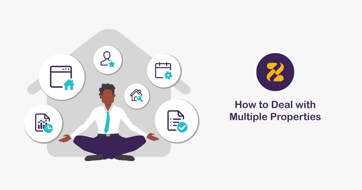 How to Deal with Multiple Properties - Zeevou - Blog