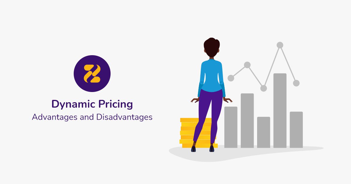 Dynamic Pricing Advantages and Disadvantages - Zeevou