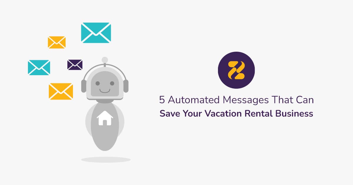 Automated Messages You Should Use in Your Vacation Rental