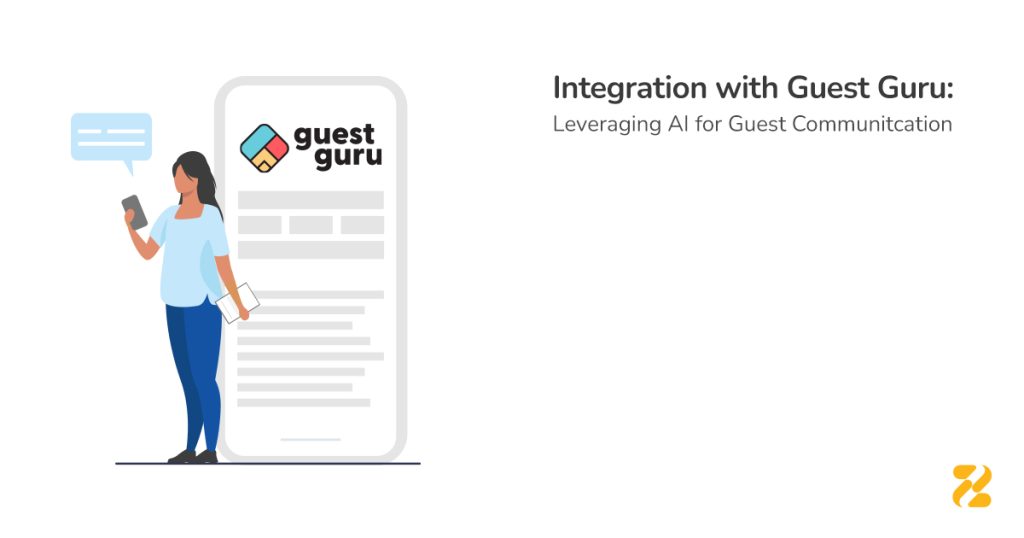 AI for Guest Communication : Integration with Guest Guru| Zeevou