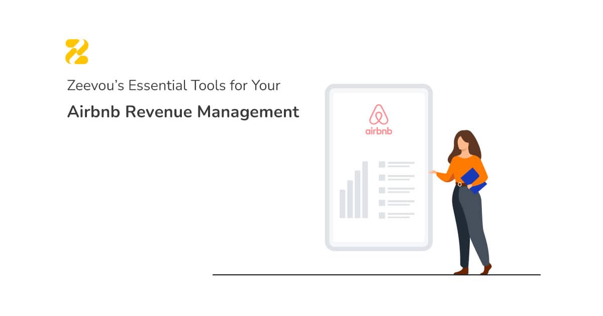 Zeevou’s Top Tools for Airbnb Revenue Management 2025
